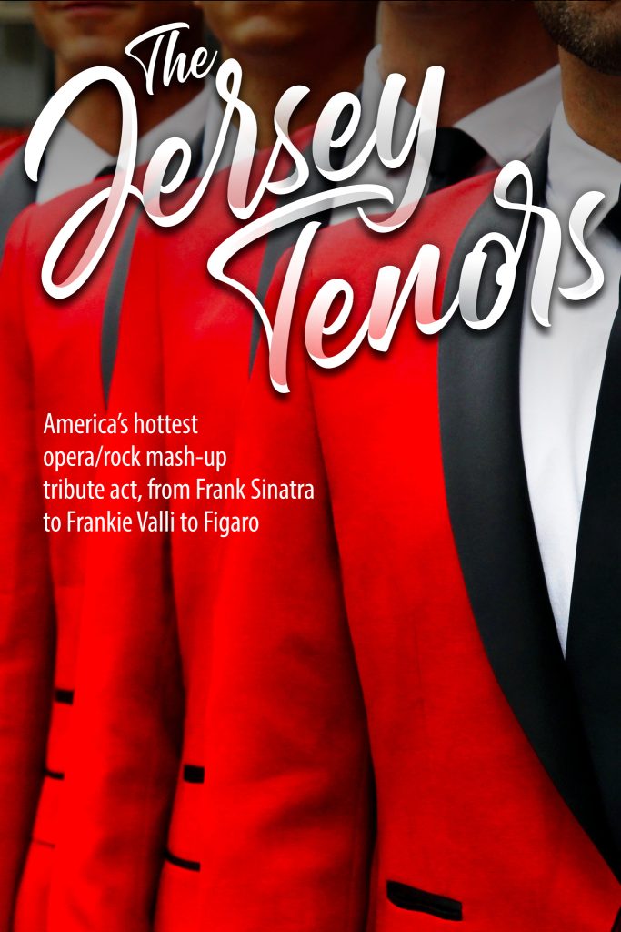 THE JERSEY TENORS: From Frank Sinatra to Frankie Valli | Havre De Grace ...